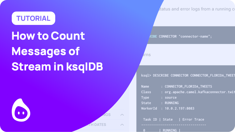 How to Count Messages of Stream in ksqlDB - Topictale